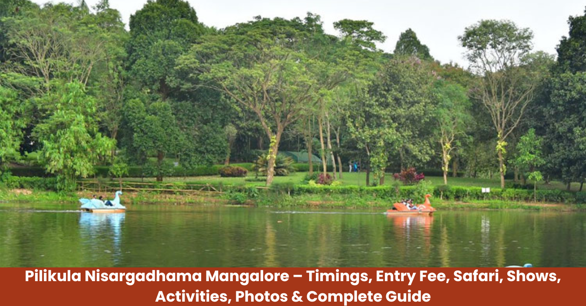 Pilikula Nisargadhama Mangalore – Timings, Entry Fee, Safari, Shows ...